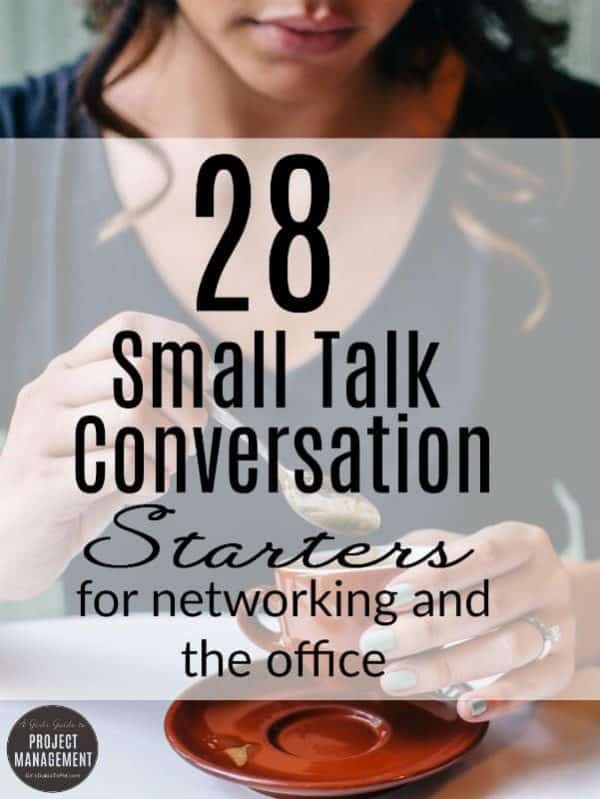 28 Small Talk Conversation Starters For Those Awkward Moments