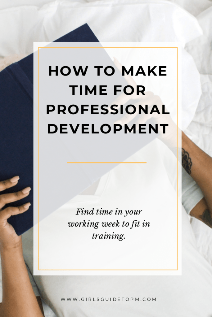 How to make time for professional development