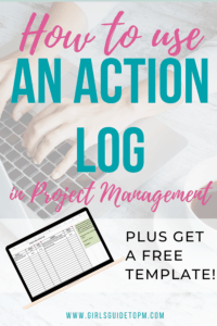 How to Use An Action Log & Free Template