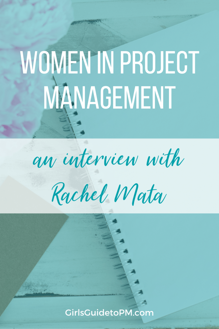 Women in Project Management: Rachel Mata
