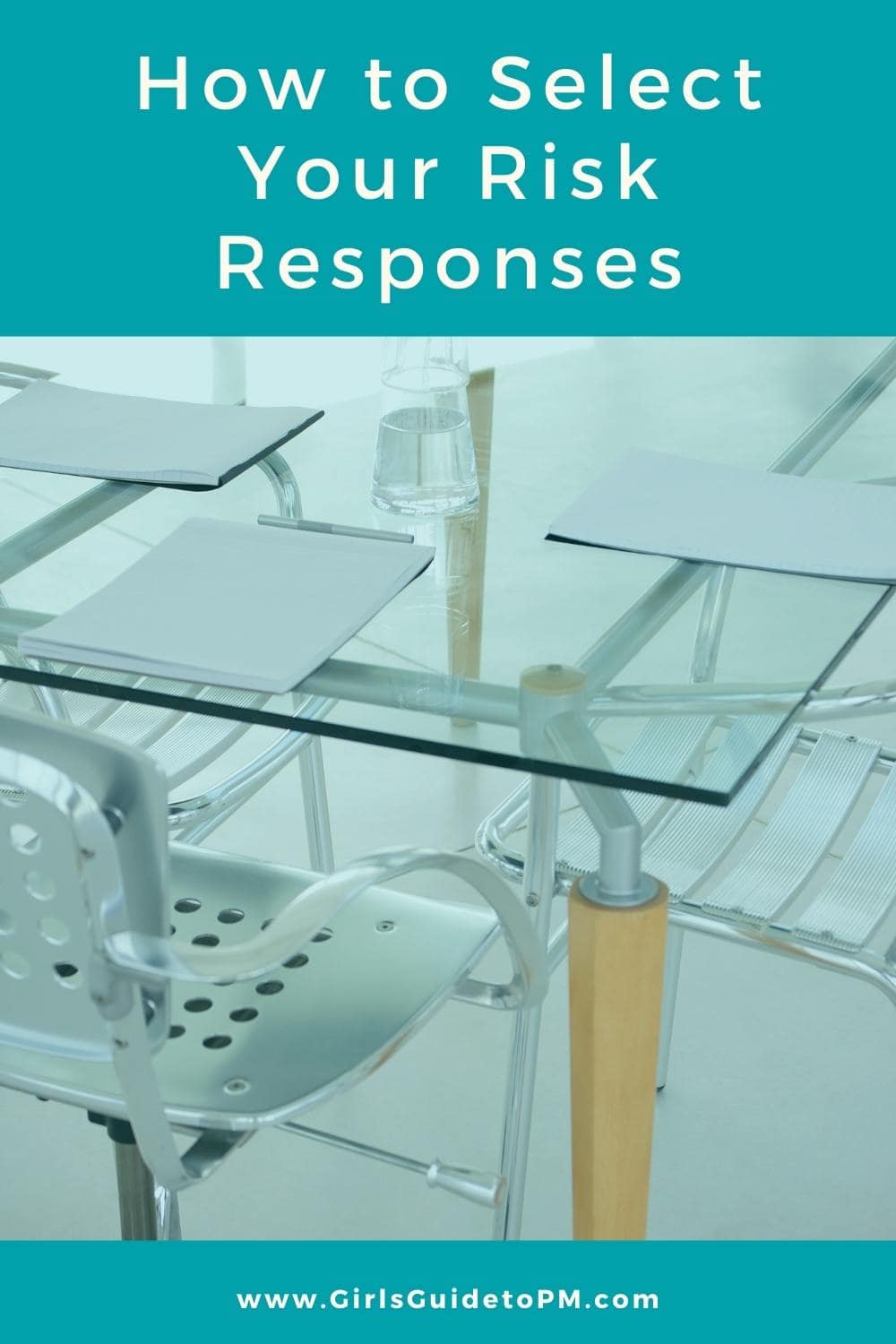 How to Select Your Risk Responses