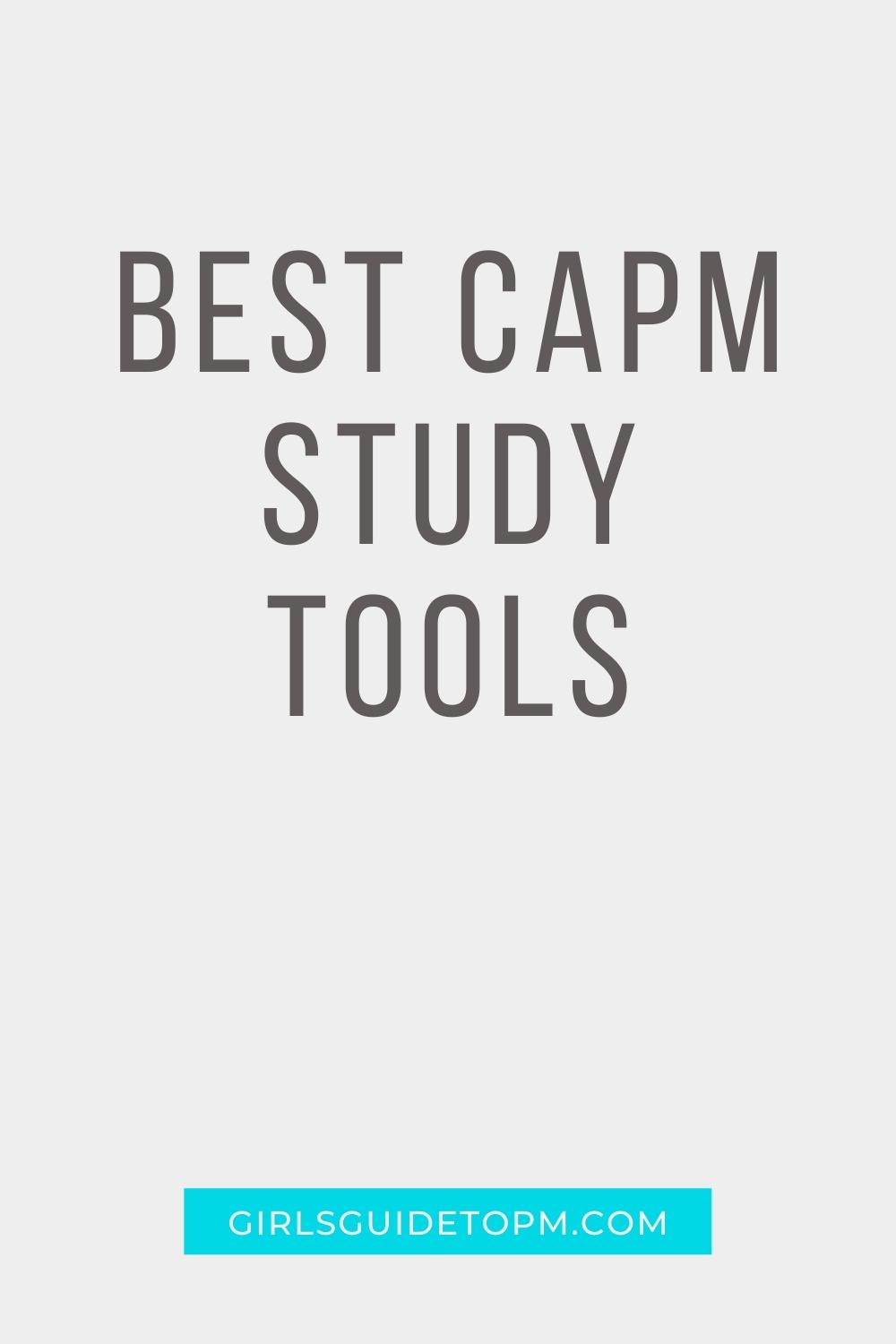 Best CAPM Exam Prep Tools for 2022
