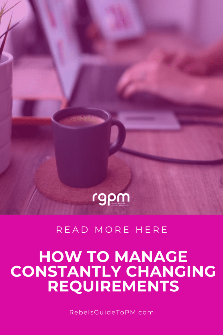 How To Manage Constantly Changing Requirements