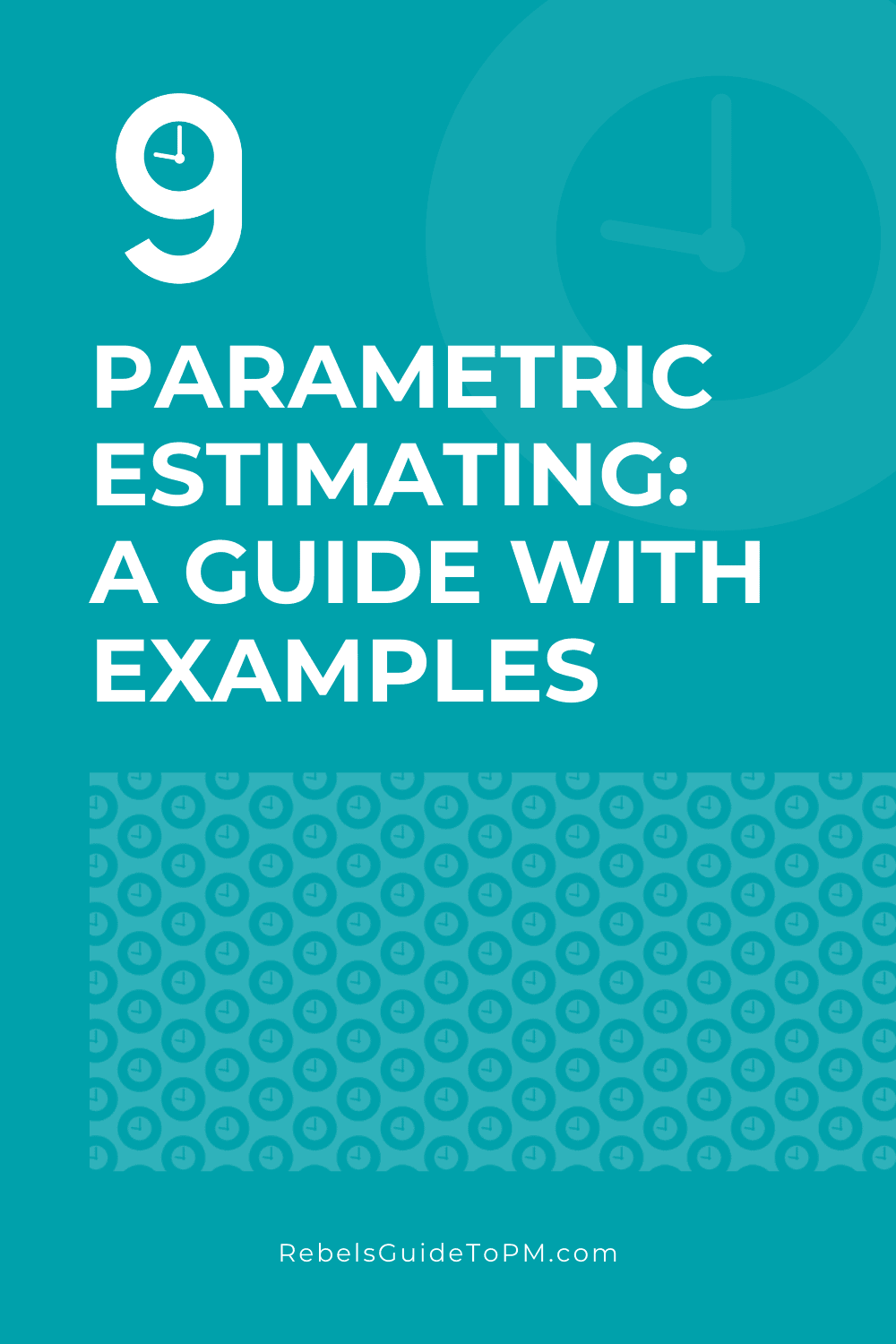 Parametric Estimating A Project Managers Guide With Examples
