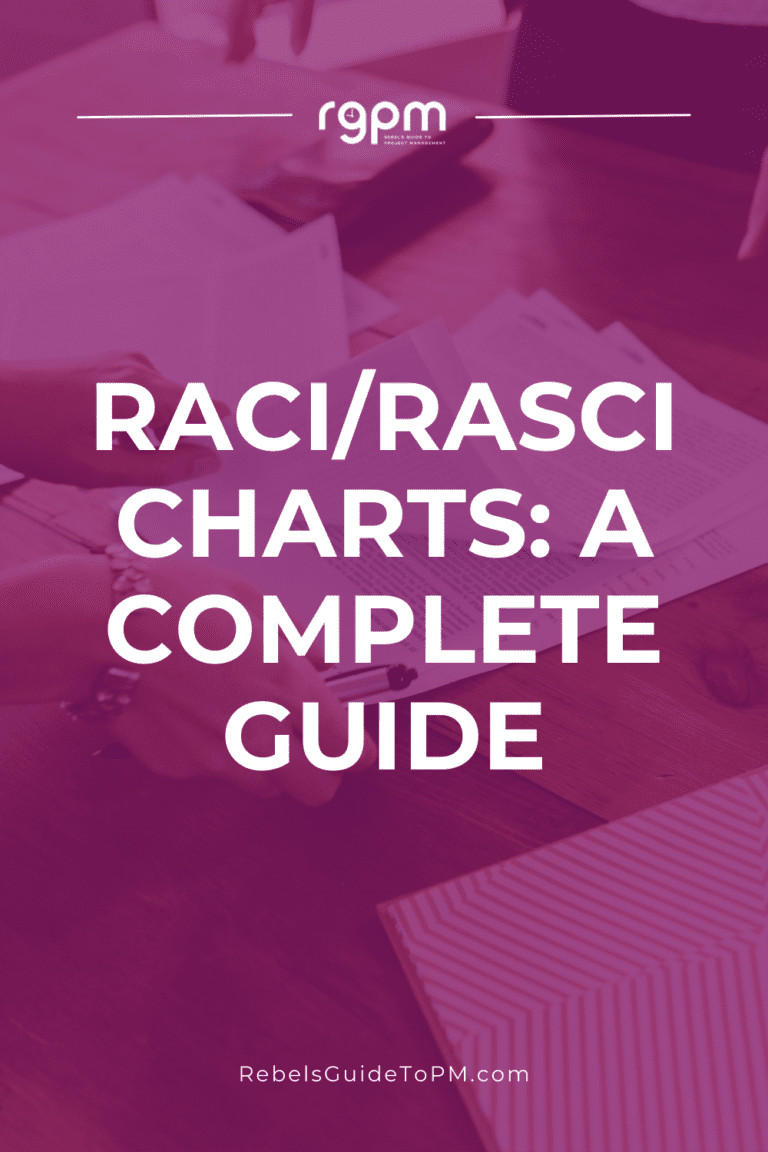 RACI/RASCI Charts: A Complete Guide