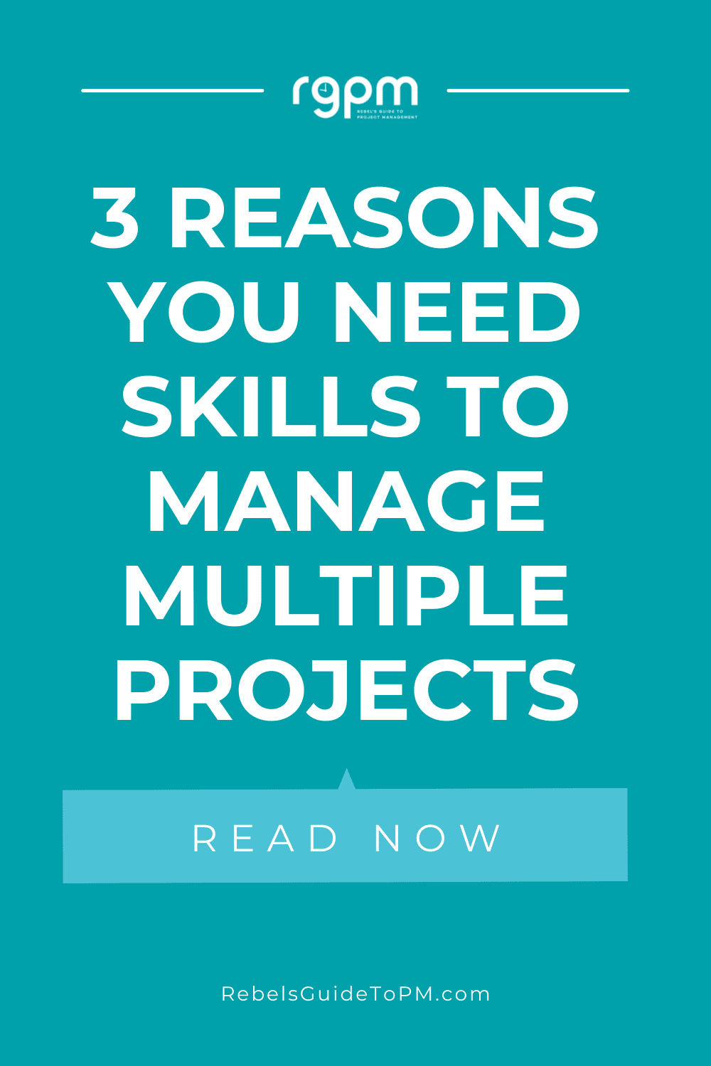 3 Reasons You Need the Skills to Manage Multiple Projects