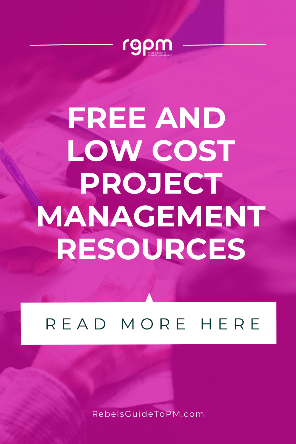 Free and Low Cost Project Management Resources