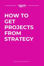 How to Get Projects From Strategy