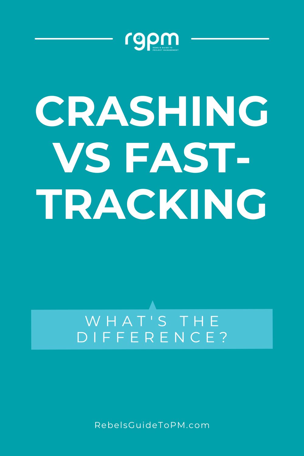 Crashing Vs Fast-Tracking: What's the Difference? Crashing Vs Fast-Tracking: What's the Difference?