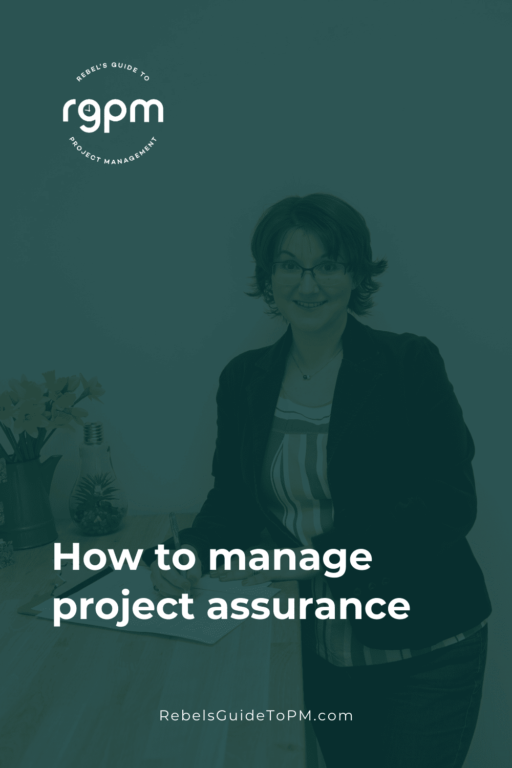 How To Manage Project Assurance With Prince2 Guide