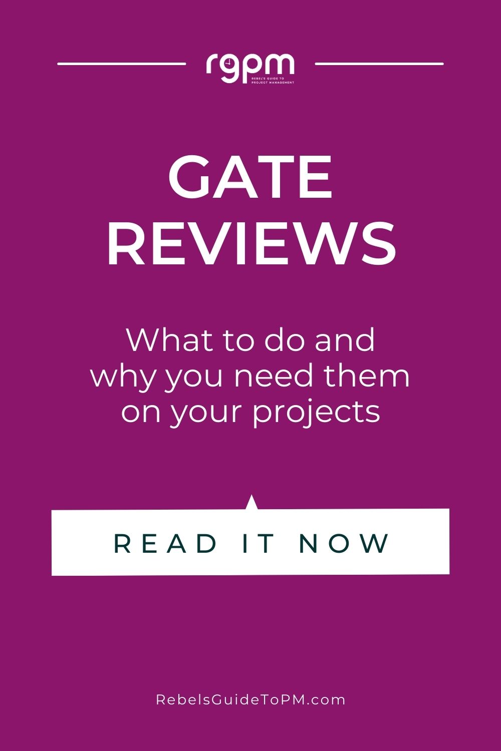 Gate reviews: What to do and why you need them